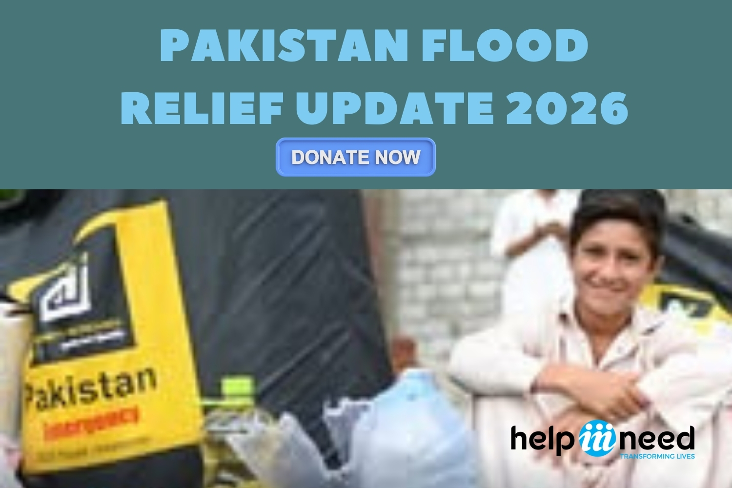 Pakistan Flood Relief Update 2026 - Help in Need